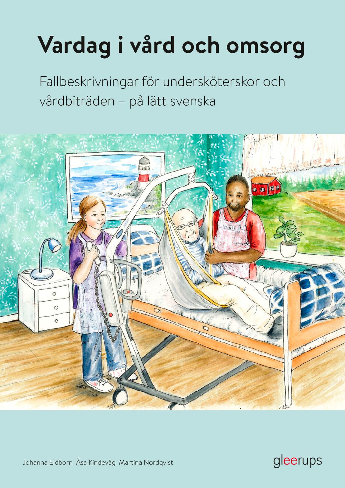 Vardag i vård och omsorg + digitalt lärarmaterial – Smakprov